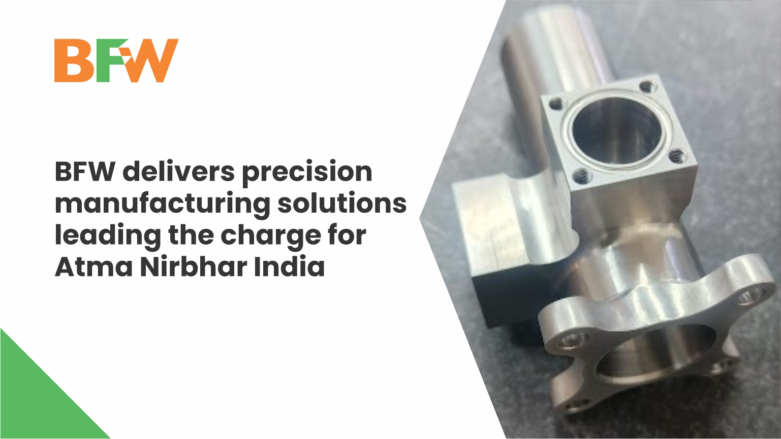 BFW’s solutions for a precision manufacturing company propel Atma ...