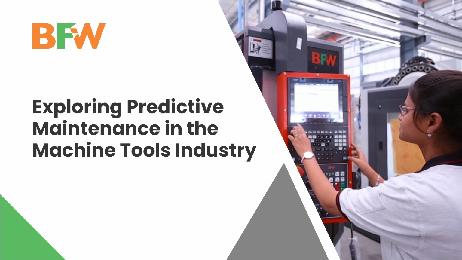 Exploring Predictive Maintenance in the Machine Tools Industry - BFW