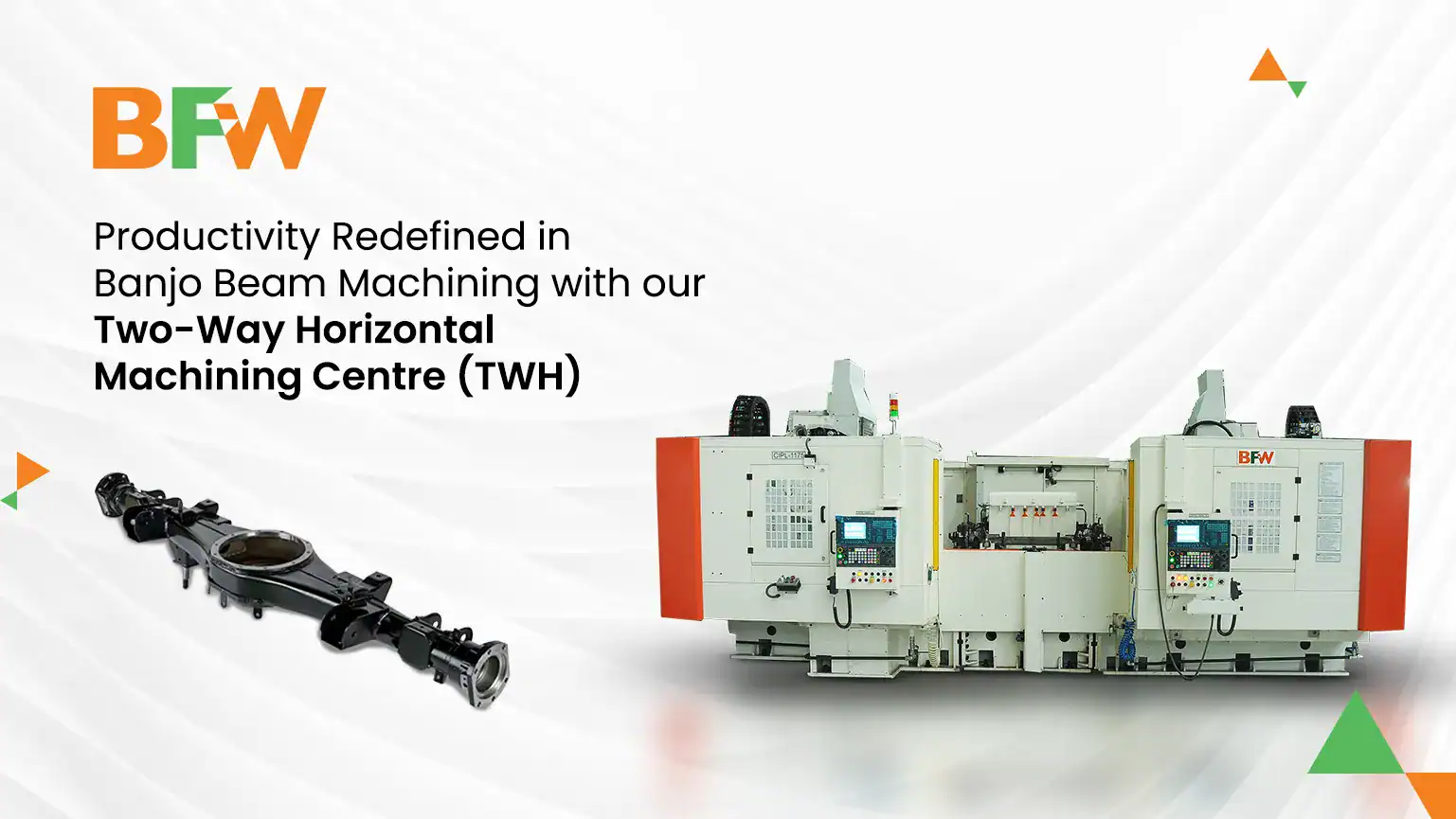 Productivity Redefined in Banjo Beam Machining with our Two-Way ...